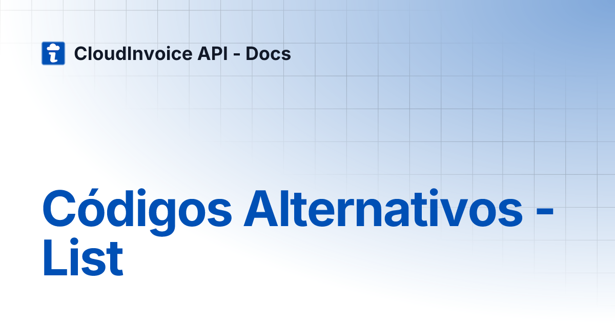 Códigos Alternativos - List | CloudInvoice API - Docs